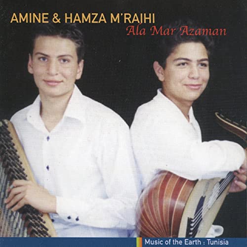 Amazon Music - Hamza M'raihi, Amine M'raihiのAla Mar Azaman - Amazon.co.jp