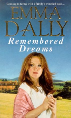 Remembered Dreams: Emma Dally: 9780751528480: Amazon.com: Books