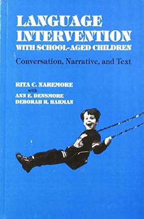Language Intervention with School-Aged Children: Conversation ...