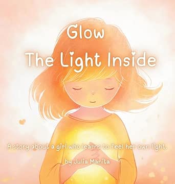 Glow The light inside | Amazon.com.br