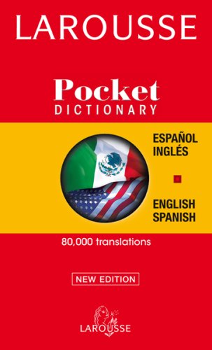 Larousse Pocket Spanish-English/English-Spanish Dictionary: Larousse ...