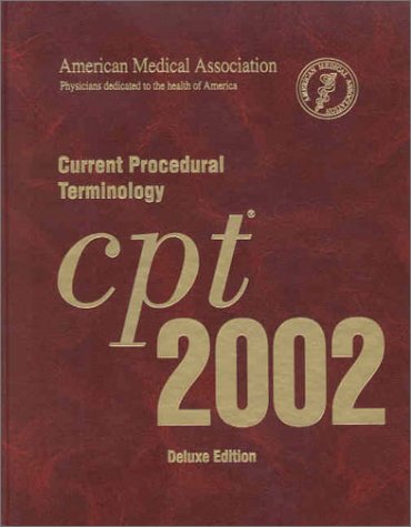 Current Procedural Terminology: CPT 2002 (Deluxe Edition, Thumb Indexed ...