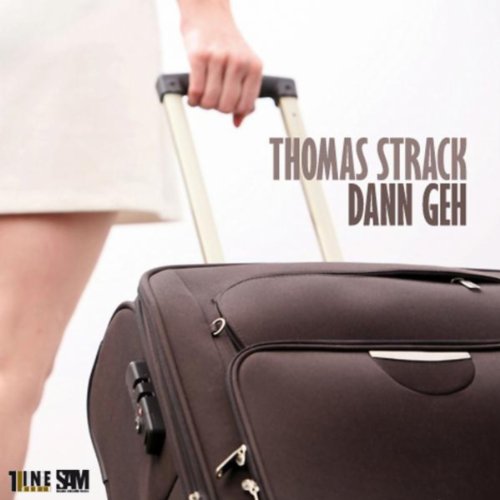 Play Dann Geh by Thomas Strack on Amazon Music