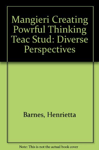 Creating Powerful Thinking in Teachers and Students: Block, Cathy ...