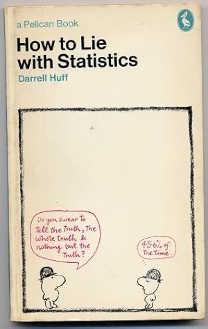 Amazon.com: How to Lie with Statistics: 9780393310726: Huff, Darrell ...