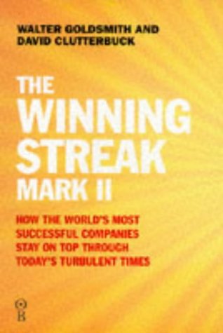 The Winning Streak Mark II: Goldsmith, Walter, Clutterbuck, David ...
