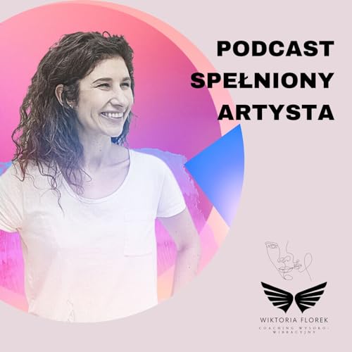 Spełniony Artysta : Wiktoria Florek: Amazon.in: Audible Books & Originals
