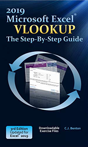 Excel 2019 Vlookup The Step-By-Step Guide (The Excel 2019 Step-By-Step ...
