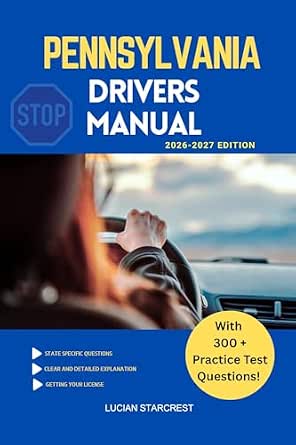 Amazon.com: PENNSYLVANIA DRIVERS MANUAL: Comprehensive Guide to Passing ...