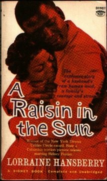 A Raisin in the Sun: Hansberry, Lorraine: 9780451137463: Amazon.com: Books
