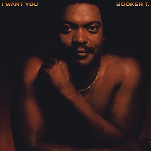 Play I Want You (Expanded Version) by Booker T. on Amazon Music Unlimited