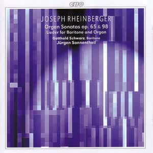 Joseph Rheinberger: Organ Sonatas & Songs: SCHWARZ GOTTHOLD (basso ...