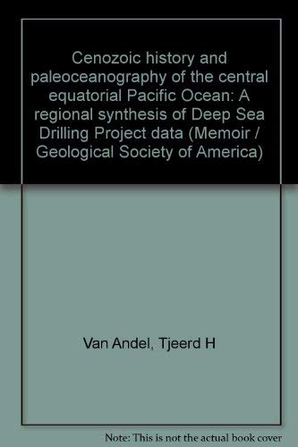 Cenozoic history and paleoceanography of the central equatorial Pacific ...