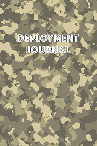 Deployment Journal: Lined Ruled Journal Notebook for Deployed Soldier ...