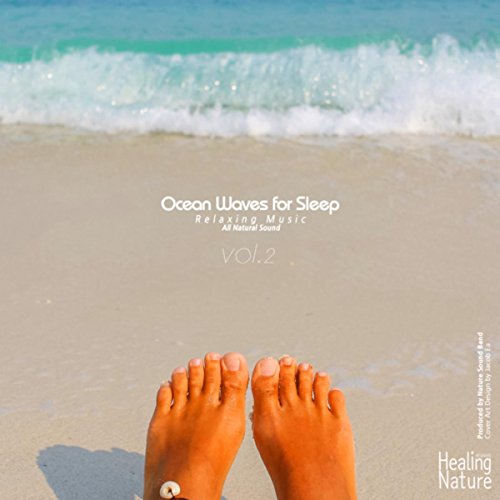 Play Ocean Waves for Sleep, Vol. 2 by Nature Sound Band on Amazon Music