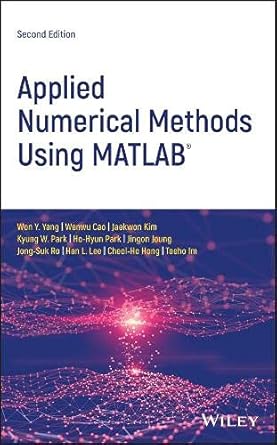 Buy Applied Numerical Methods Using MATLAB®, Second Edition Book Online ...