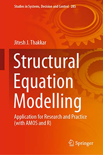 Structural Equation Modelling: Application for Research and Practice ...