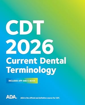CDT 2025: Current Dental Terminology: American Dental Association ...