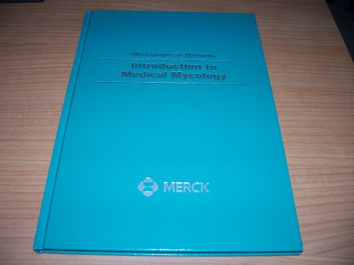 Introduction to Medical Mycology - Monographs in Medicine: Amazon.co.uk ...