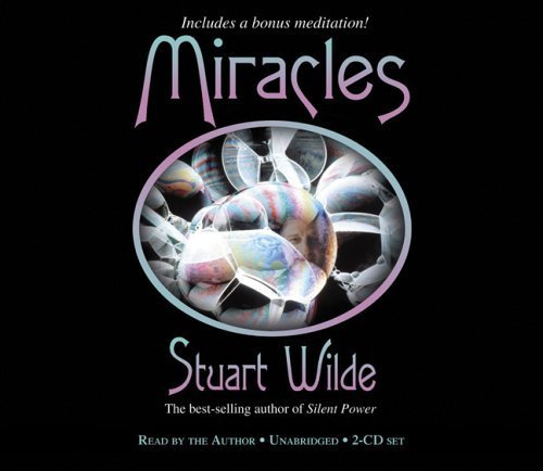 Miracles: Amazon.co.uk: Wilde, Stuart: 9781401906672: Books