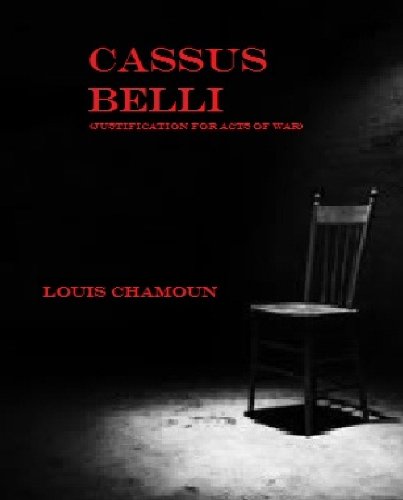Cassus Belli (English Edition) eBook : Chamoun, Louis : Amazon.fr ...