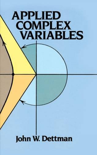 Applied Complex Variables (Dover Books on Mathematics): Dettman, John W ...