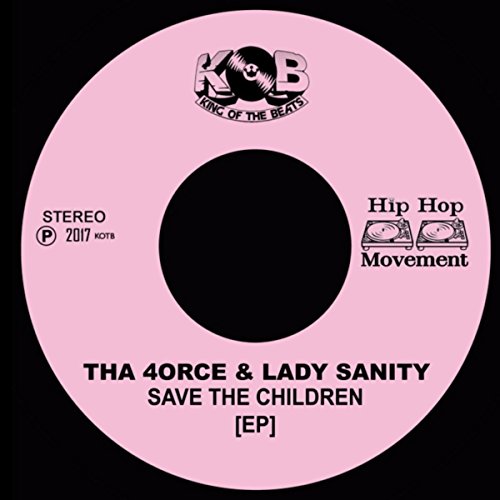 Amazon.com: Save the Children - EP : Tha 4orce & Lady Sanity: Digital Music