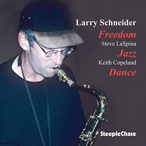 Amazon Music - Larry SchneiderのFreedom Jazz Dance - Amazon.co.jp