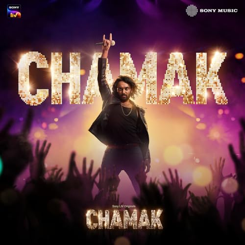 Play Chamak (Original Series Soundtrack) by Vikram Montrose, Manpreet ...