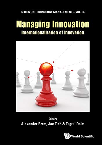 Managing Innovation: Internationalization Of Innovation (Series On ...