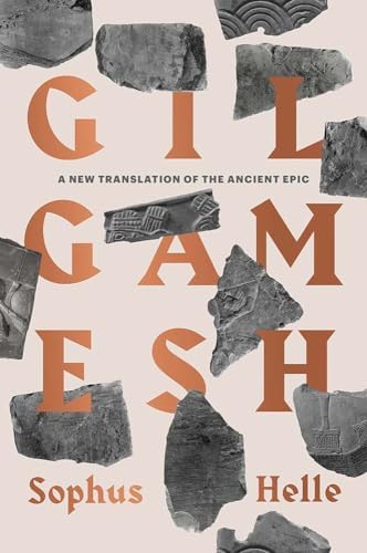Amazon.com: Gilgamesh: A New Translation of the Ancient Epic ...