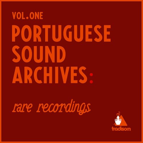 Play Portuguese Sound Archives: Rare Recordings 1903 (Vol. 1) by Banda ...