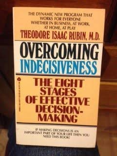 Buy Overcoming Indecisiveness: The Eight Stages of Effective Descision ...