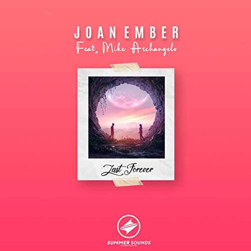 Reproducir Last Forever de Joan Ember & Mike Archangelo en Amazon Music