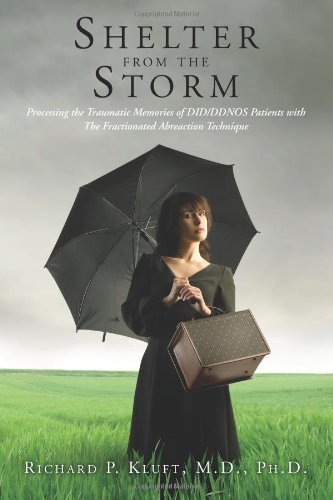 Shelter from the Storm by Richard P. Kluft M. D. (Mar 23 2013): Books ...