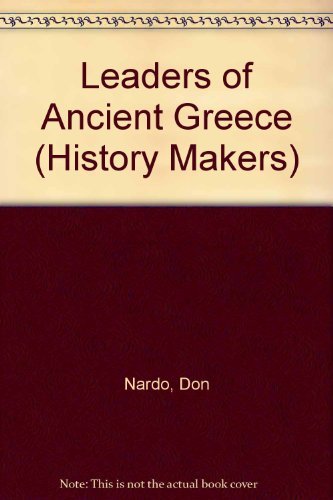 Amazon | Leaders of Ancient Greece (History Makers Series) | Nardo, Don ...