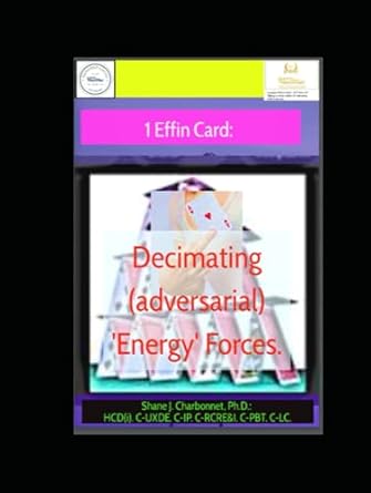 1 Effing Card: Decimating (adversarial) Energy Forces (c)(sm ...