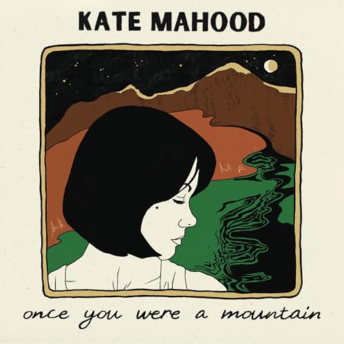 Play Once You Were A Mountain by Kate Mahood on Amazon Music