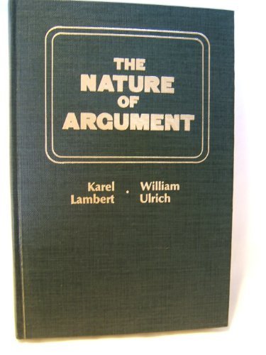 The nature of argument: Lambert, Karel: 9780023672804: Amazon.com: Books