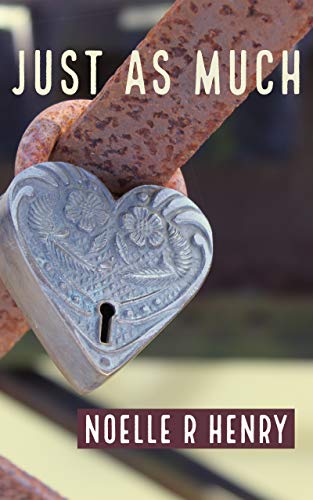 Just As Much - Kindle edition by Henry, Noelle R.. Contemporary Romance ...