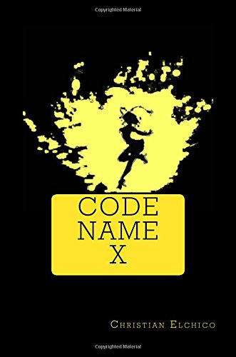 Code Name X : Elchico, Mr. Christian: Amazon.in: Books