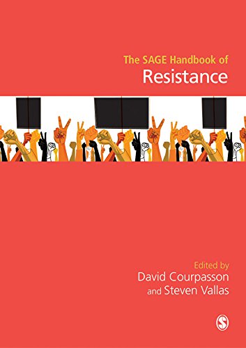 The SAGE Handbook of Resistance - Kindle edition by Courpasson, David ...