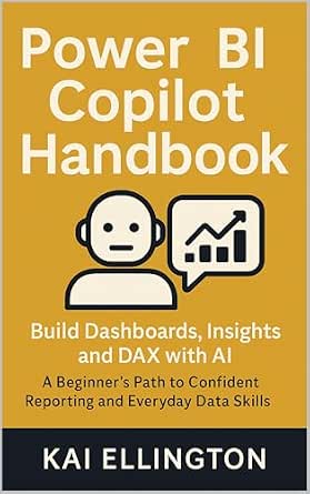 Amazon.com: Power BI Copilot Handbook: Build Dashboards, Insights, and ...