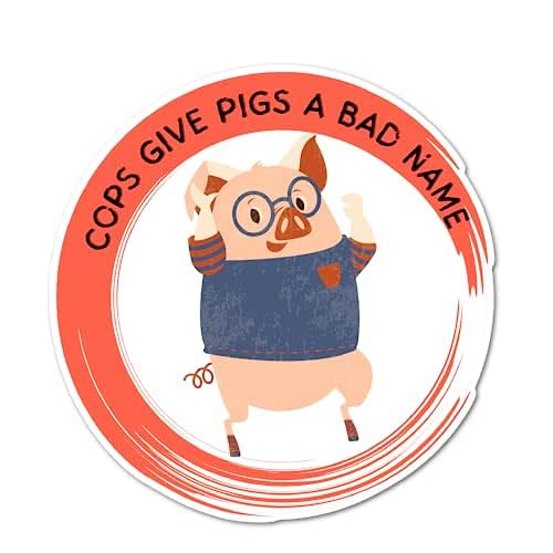 Amazon.com: Cops Give Pigs a Bad Name Funny Dancing Pig Comical Sticker ...