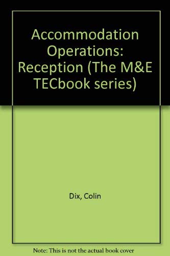 Accommodation Operations: Reception (M & E TEC books): Colin Dix ...