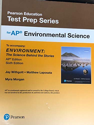 Test Prep Series for AP Environmental Science 6e: Jay Withgott ...