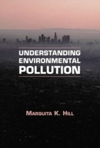 Understanding Environmental Pollution: A Primer : Buy Online at Best ...