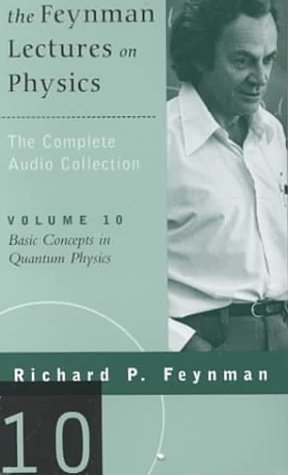 The Feynman Lectures on Physics: v. 10 (The Feynman Lectures on Physics ...