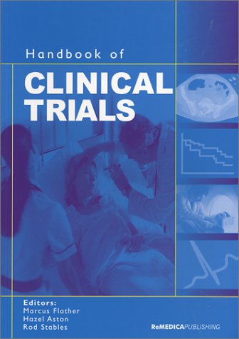 Handbook of Clinical Trials: Brouwers, P., Mohr, E.: 9781901346299 ...
