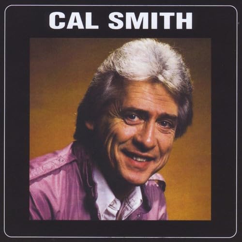 Cal Smith - Smith, Cal: Amazon.de: Musik